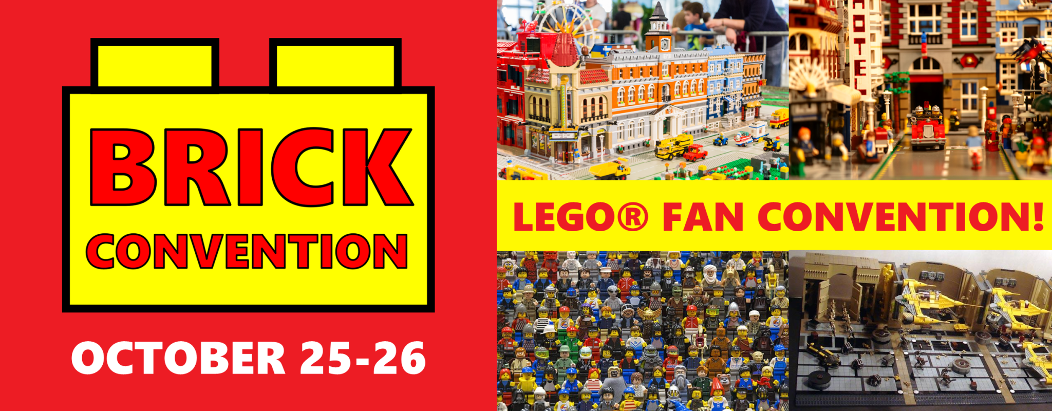 Brick Convention - LEGO Fan Expo - Ventura County Fairgrounds